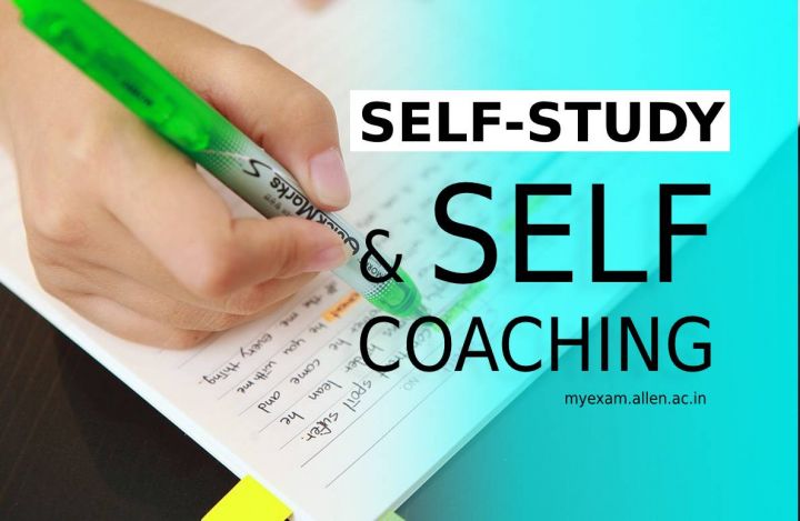 Becoming a Topper: Combination of Self-Study and Self-Coaching - My ...