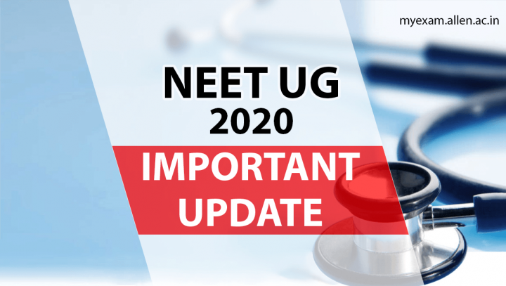 NEET-UG 2020 Exam Dates announced, Admit Cards to be released soon ...
