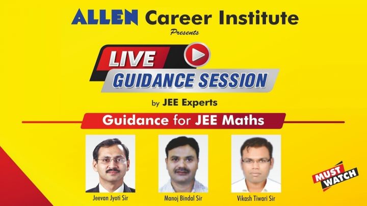 ALLEN Career Institute presents Live Guidance Session for JEE Maths ...
