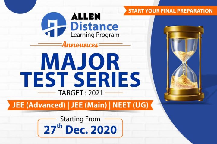 ALLEN Distance Learning announces Major Test Series for JEE Main, JEE ...