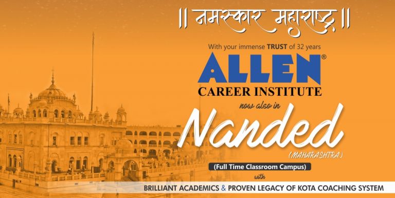 With ALLEN Nanded, City of Gurdwaras to Now Experience Academic ...