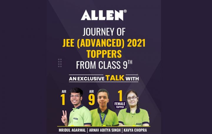 A Talk with IITJEE Toppers: How JEE (Advanced) 2021 Toppers build their ...