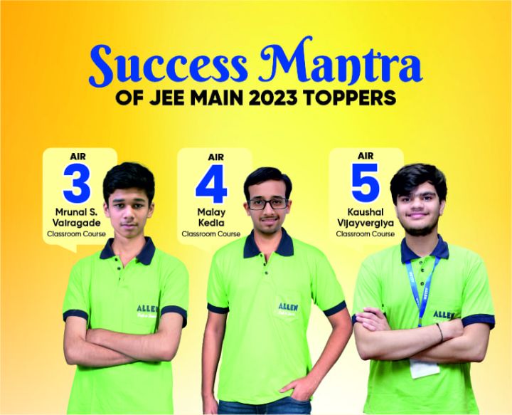 Success Mantra of JEE-Main 2023 Toppers - My Exam : EduBlog of ALLEN ...