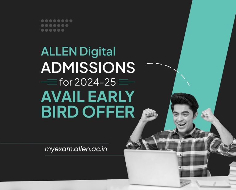 ALLEN Digital Admissions for 2024-25 | Avail Early Bird Offer Up To ...