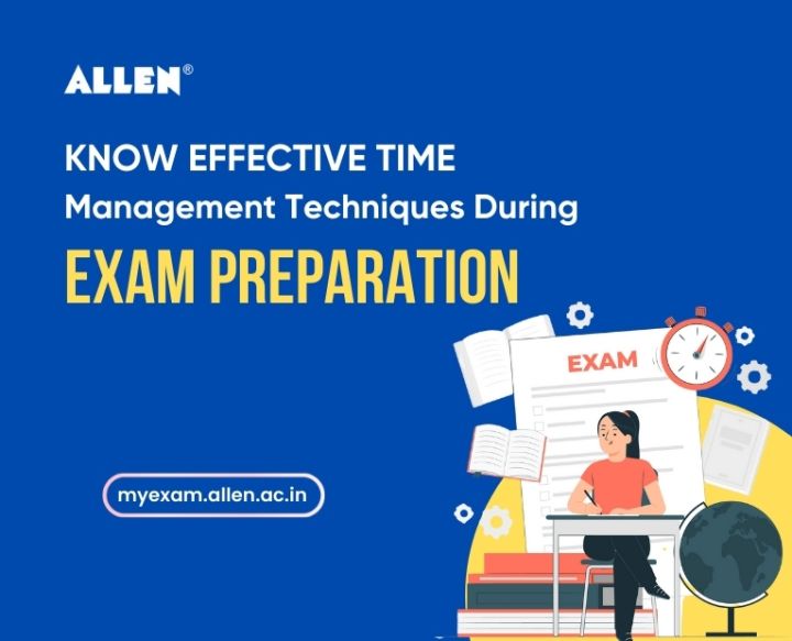 Know Effective Time Management Techniques During Exam Preparation - My ...