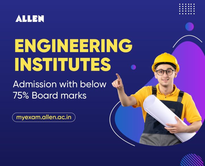 List of Engineering Institutes for Admission with Below 75% Board Marks ...
