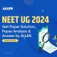 NEET-UG 2024 Exam Paper Analysis By ALLEN - My Exam : EduBlog of ALLEN ...