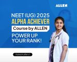NEET (UG) 2025 Alpha Achiever Course by ALLEN - Power Up Your Rank ...