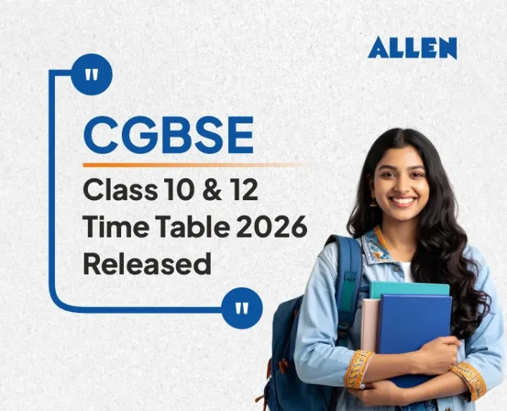 CGBSE Class 10th, 12th Time Table 2026 Released - My Exam : EduBlog of ...