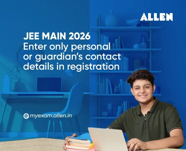 JEE Main 2026: Enter Only Personal or Guardian’s Contact Details in ...