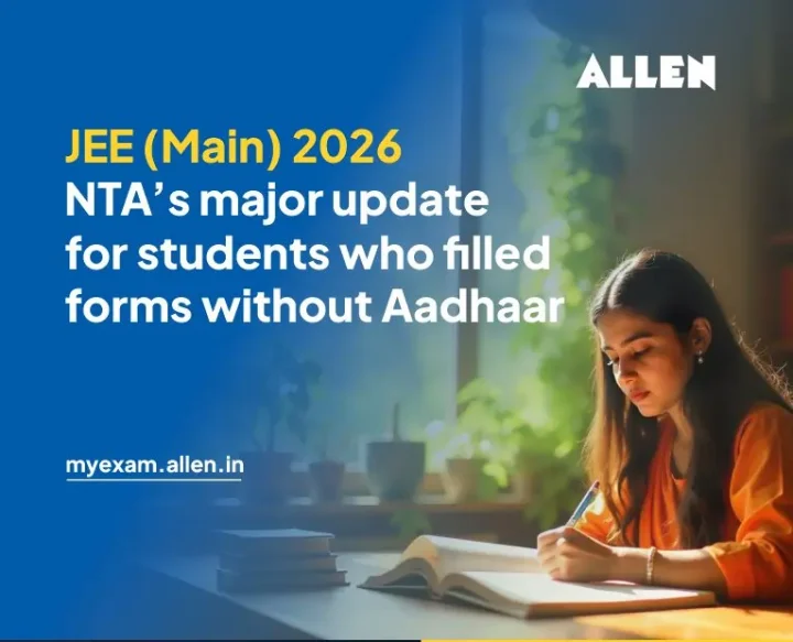 JEE Main 2026: NTA Update for Non-Aadhaar Applicants