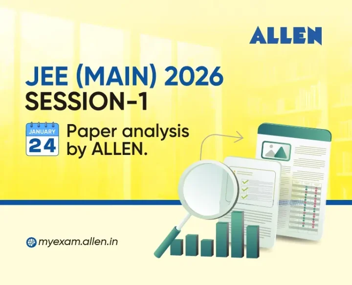 JEE Main 2026 Session 1 Paper Analysis By ALLEN - (24 January)
