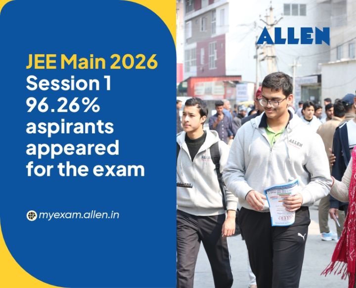 JEE Main 2026 Session 1 - 96.26% aspirants appeared for the exam - My ...